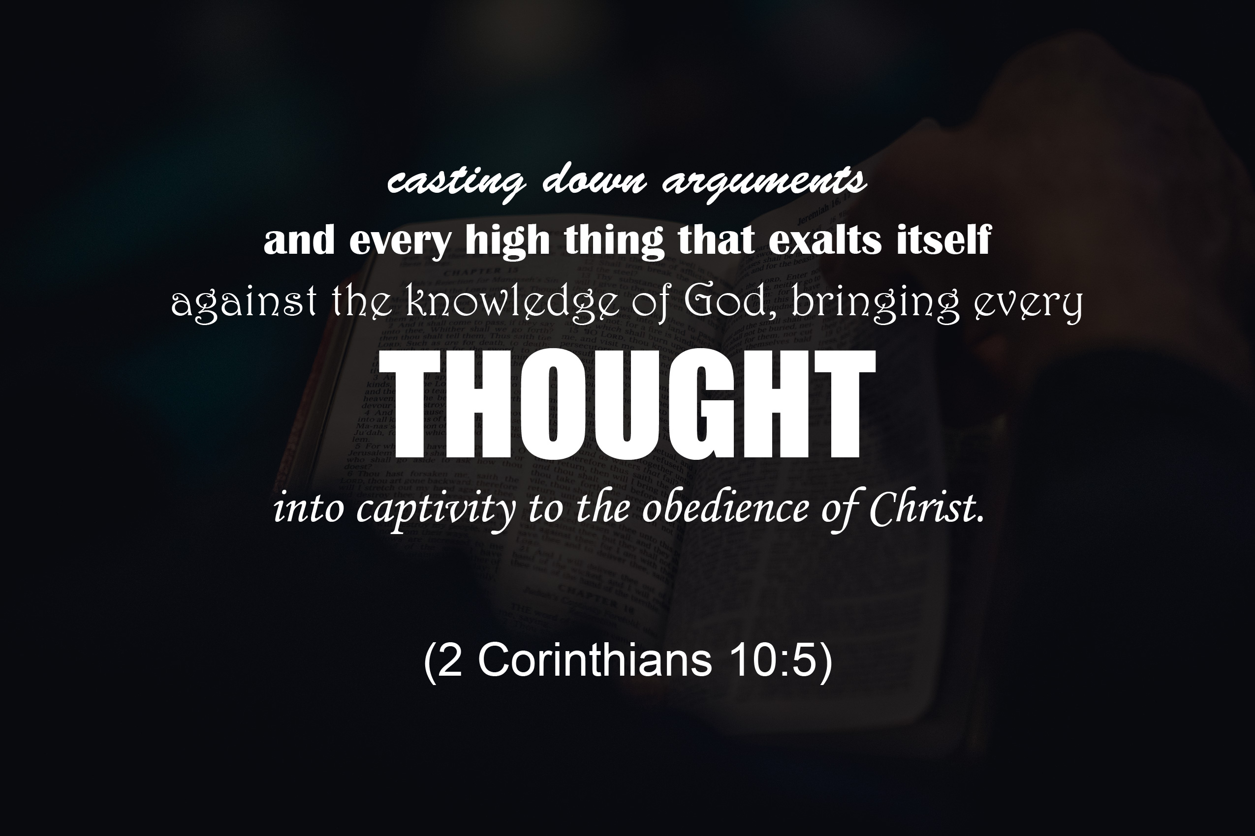 CASTING DOWN STRONGHOLDS